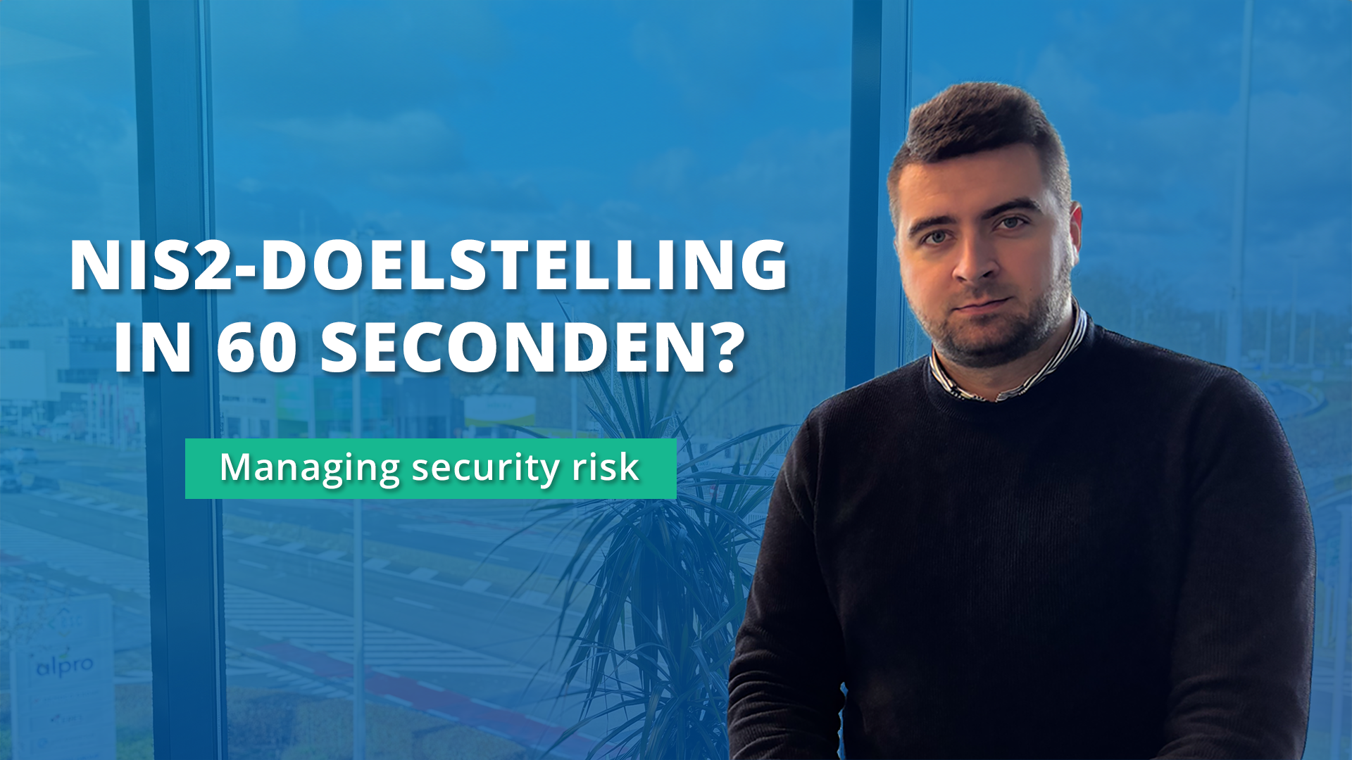 NIS2: Security risico's managen - Alistar